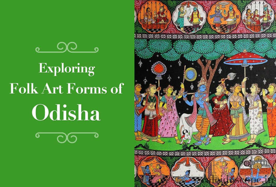 Exploring the Fabulous Folk Art Forms of Odisha
