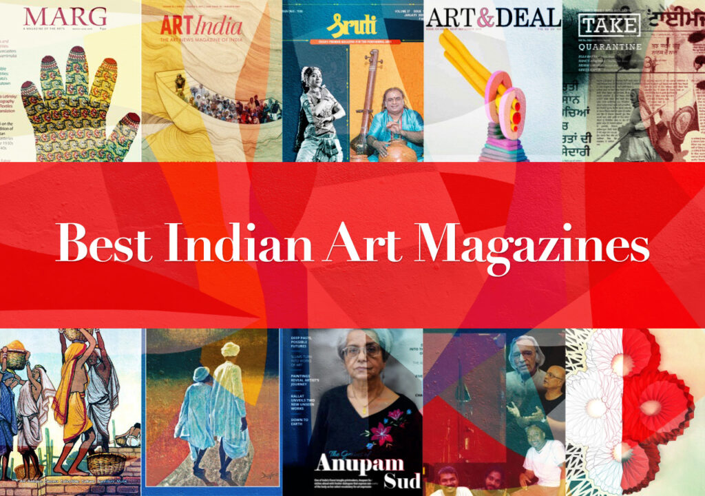 Top Indian Art Magazines to Explore Vibrant Art Scene in India