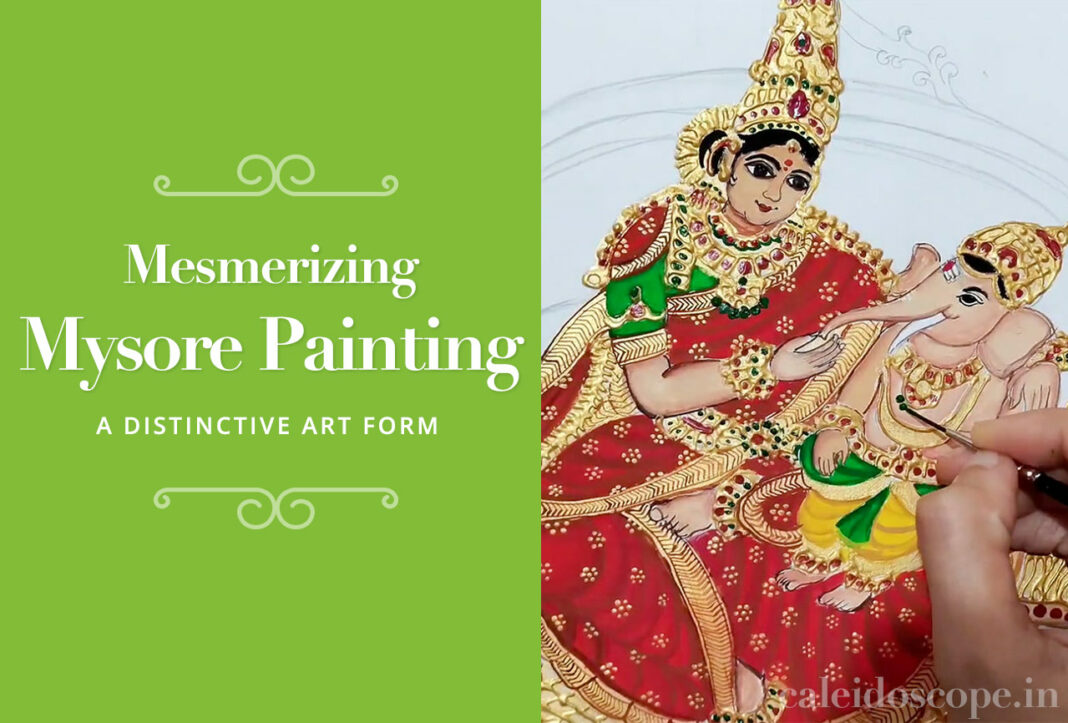 Mysore Painting – A Shining Distinctive Art Form of Karnataka