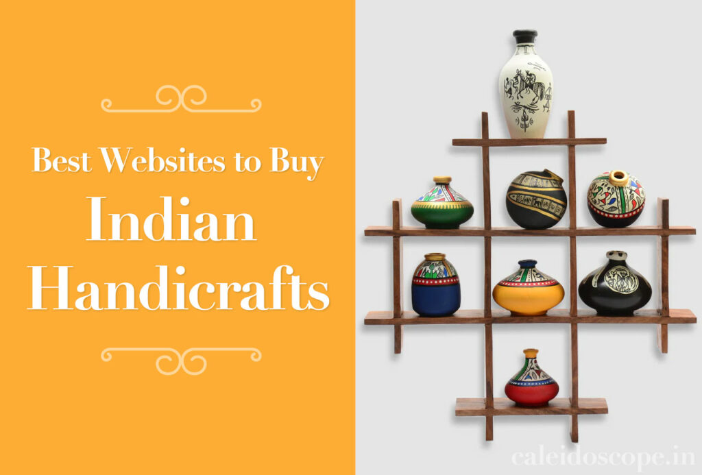 10 Best Websites to Buy Indian Handicrafts Online
