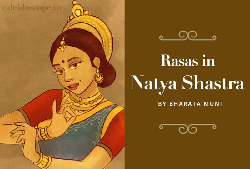 The Rasa Theory in Bharata Muni’s Natya Shastra