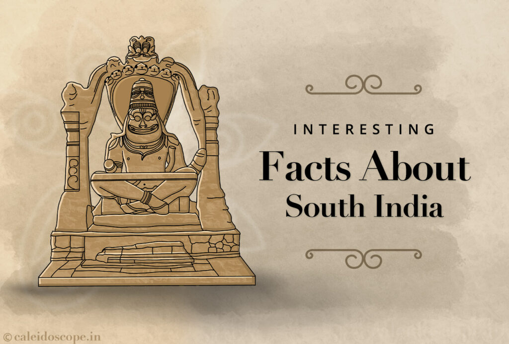 Ten Facts About the Diverse Land of South India