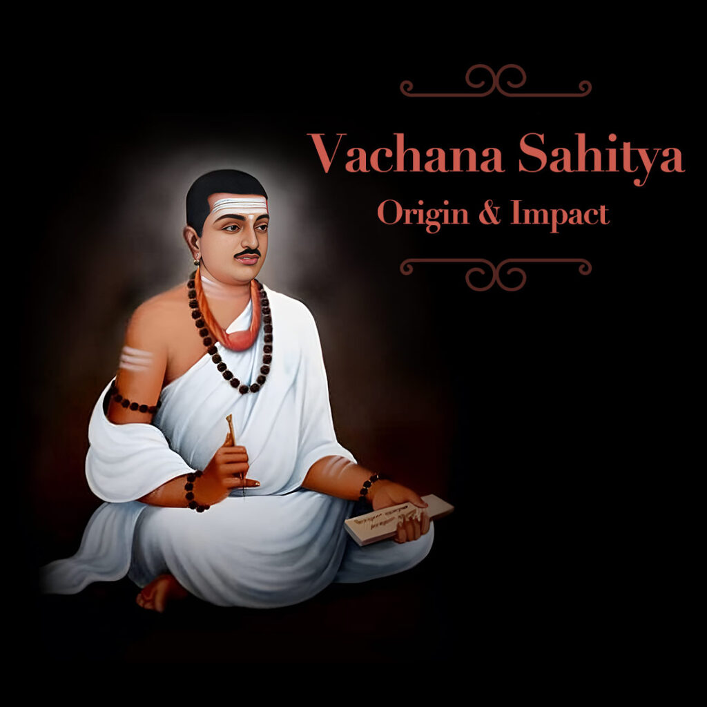 The History of Vachana Sahitya and Its Social Reform Impact